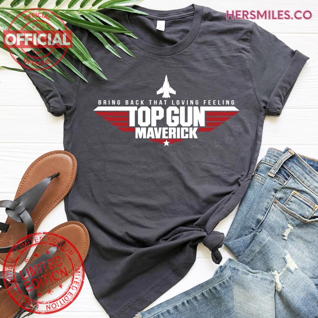 Bring Back That Loving Feeling Top Gun Maverick Fighter Jet Unisex T ...