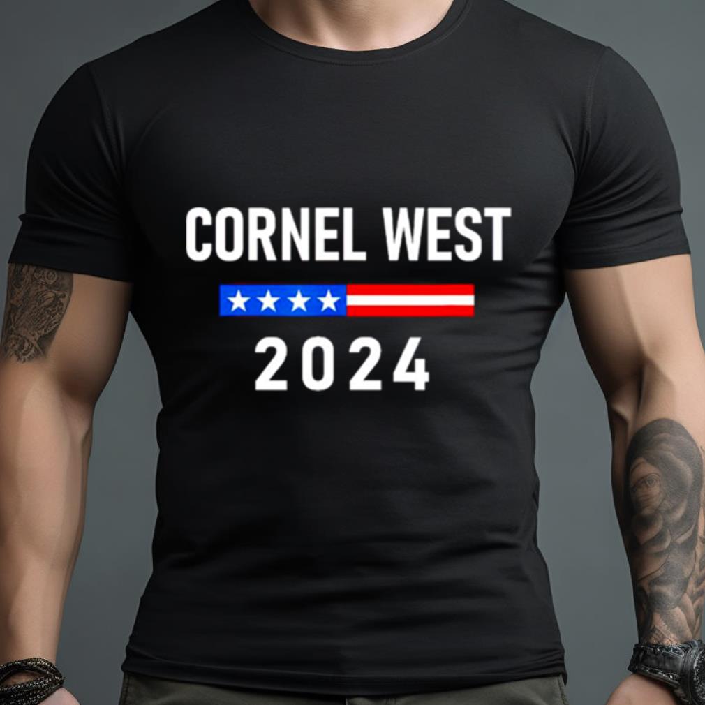 Cornel West For President 2024 Shirt Hersmiles