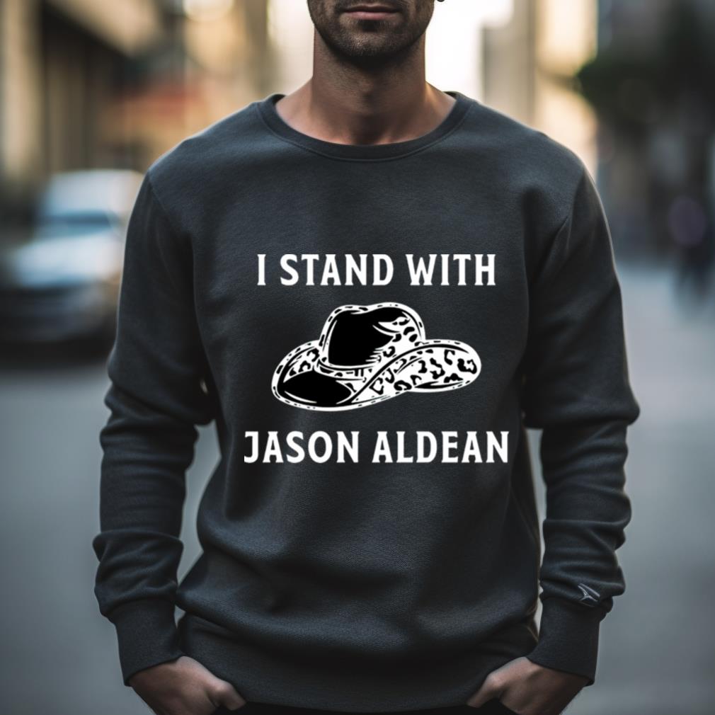 I Stand With Jason Aldean Shirt - Hersmiles