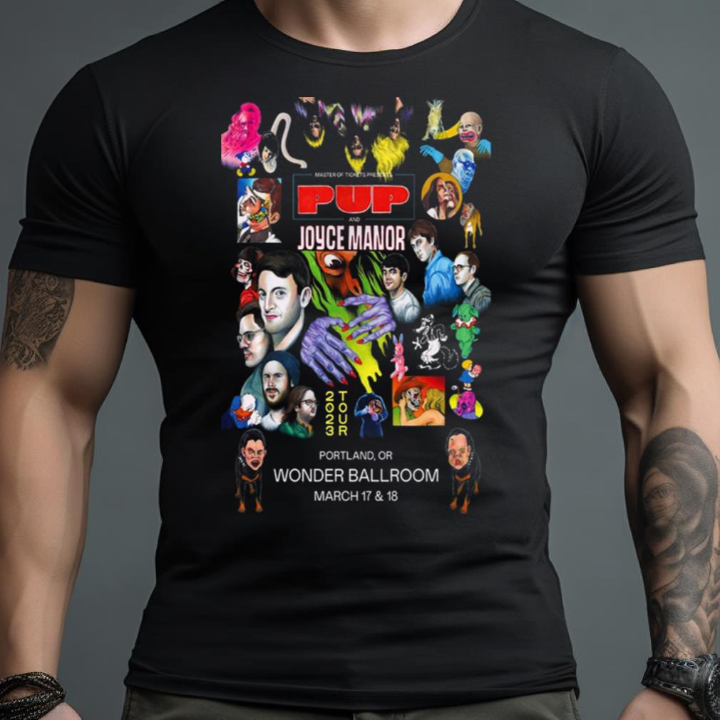 Pup The Band 2023 Portland Or Poster Shirt - Hersmiles